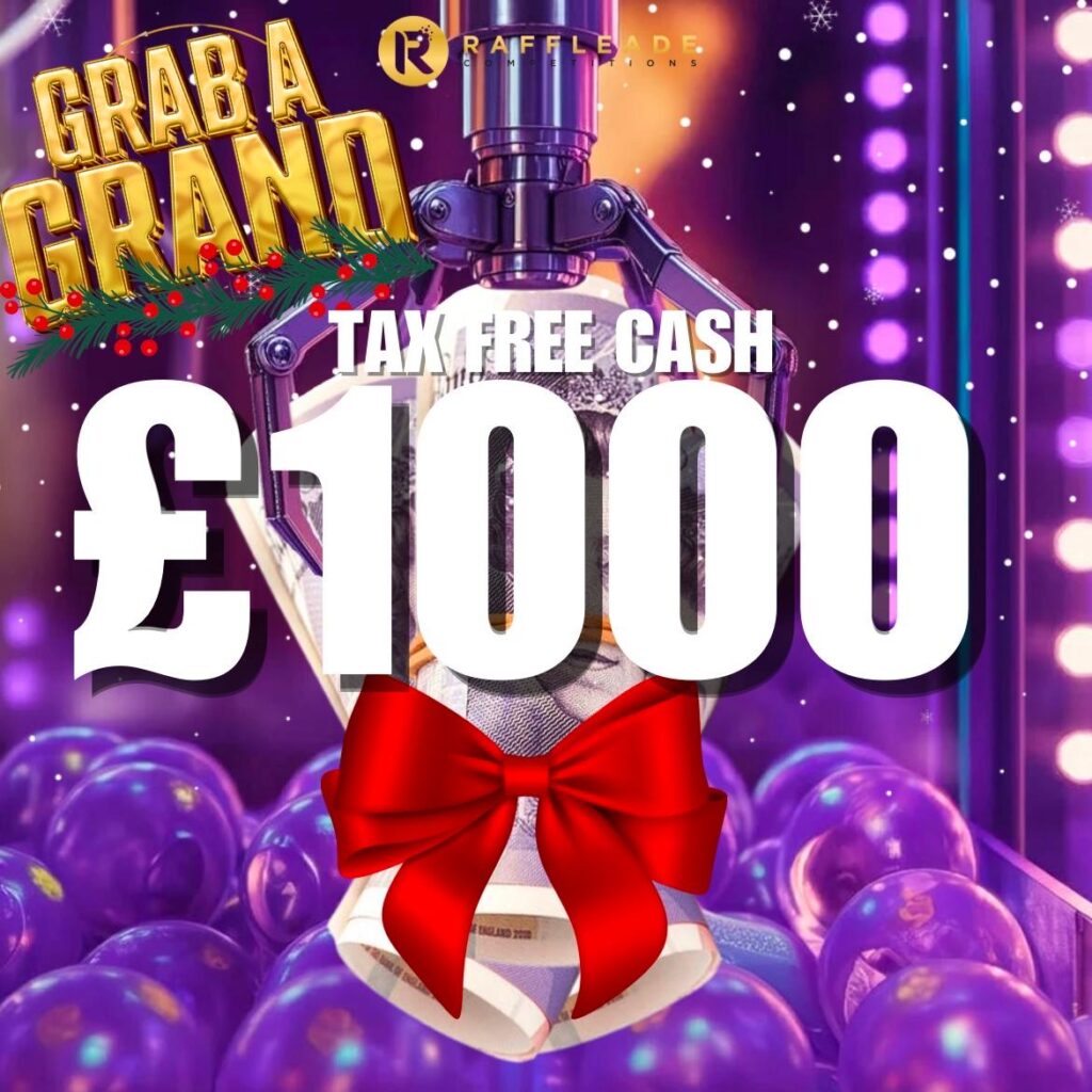 £50K GRAB A GRAND! £1K X 50 INSTANT WINS! - Raffleade